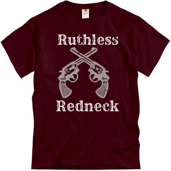 Ruthless Rednecks | Shirts | Rr Pistols | Poshmark